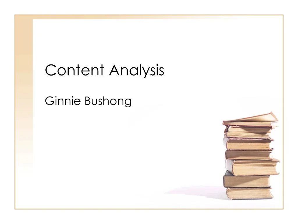 PPT - Content Analysis PowerPoint Presentation, free download - ID:9425218