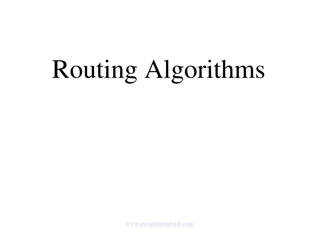 PPT - Efficient Routing Algorithms Implementation for Network Layer Optimization PowerPoint ...