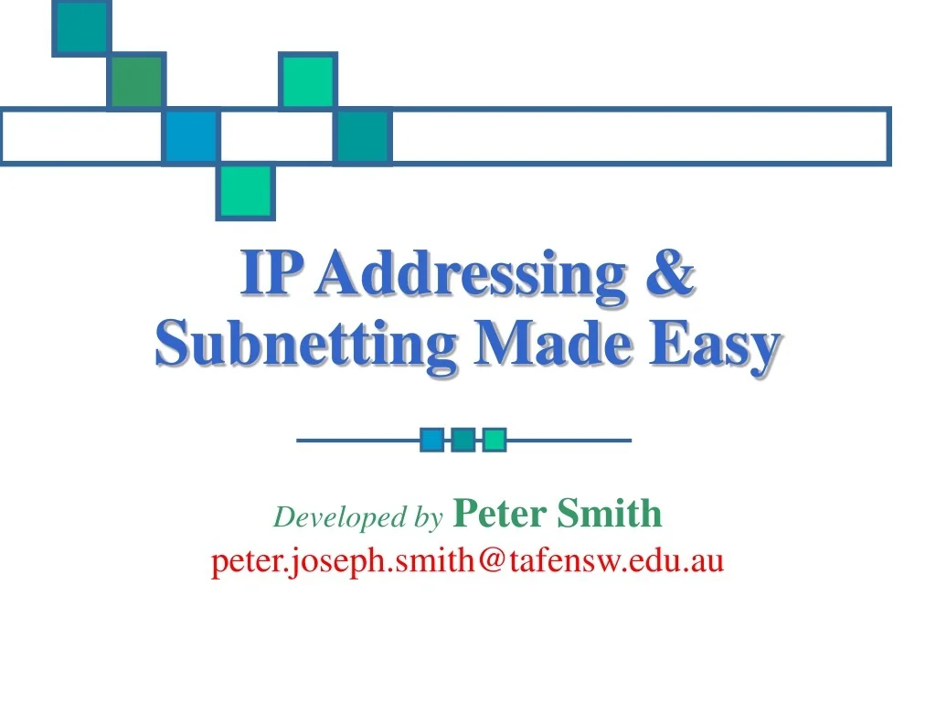 PPT - IP Addressing & Subnetting Made Easy PowerPoint Presentation - ID ...
