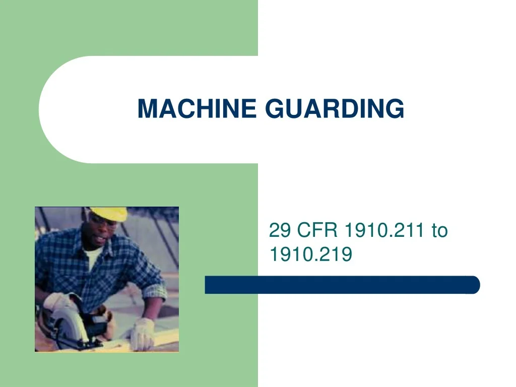 PPT - MACHINE GUARDING PowerPoint Presentation, free download - ID:9430716