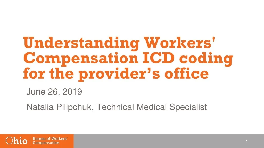 PPT - Understanding Workers' Compensation ICD coding for the provider’s ...