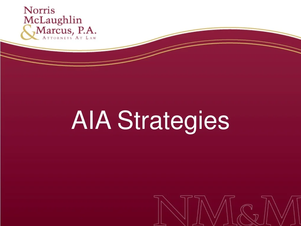 PPT - AIA Strategies PowerPoint Presentation, free download - ID:9431575