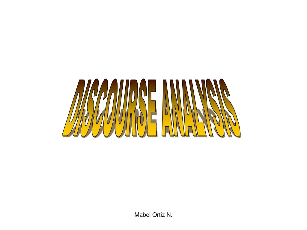 PPT - DISCOURSE ANALYSIS PowerPoint Presentation, free download - ID ...