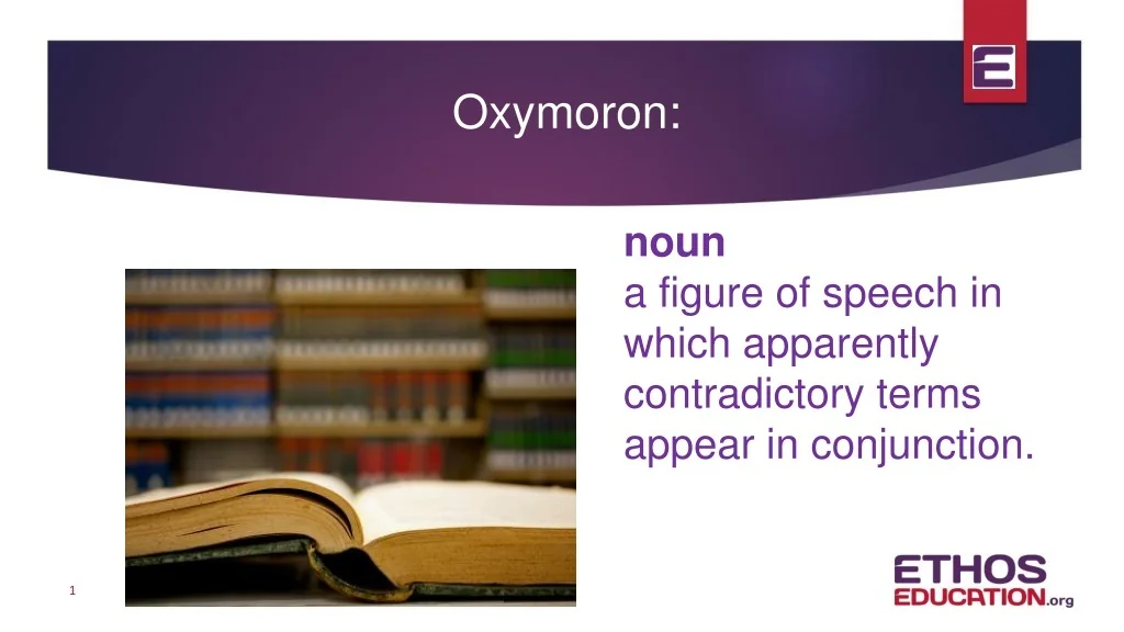 PPT - Oxymoron: PowerPoint Presentation, free download - ID:9433054