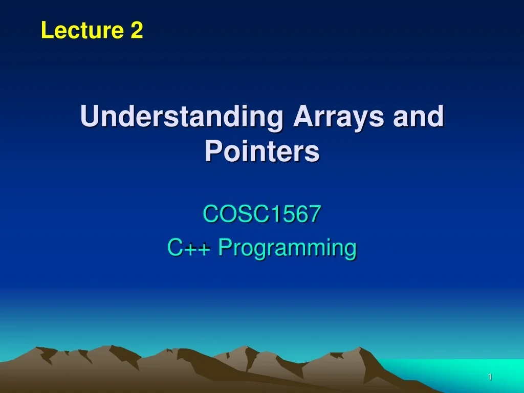 PPT - Understanding Arrays and Pointers PowerPoint Presentation, free download - ID:9433185