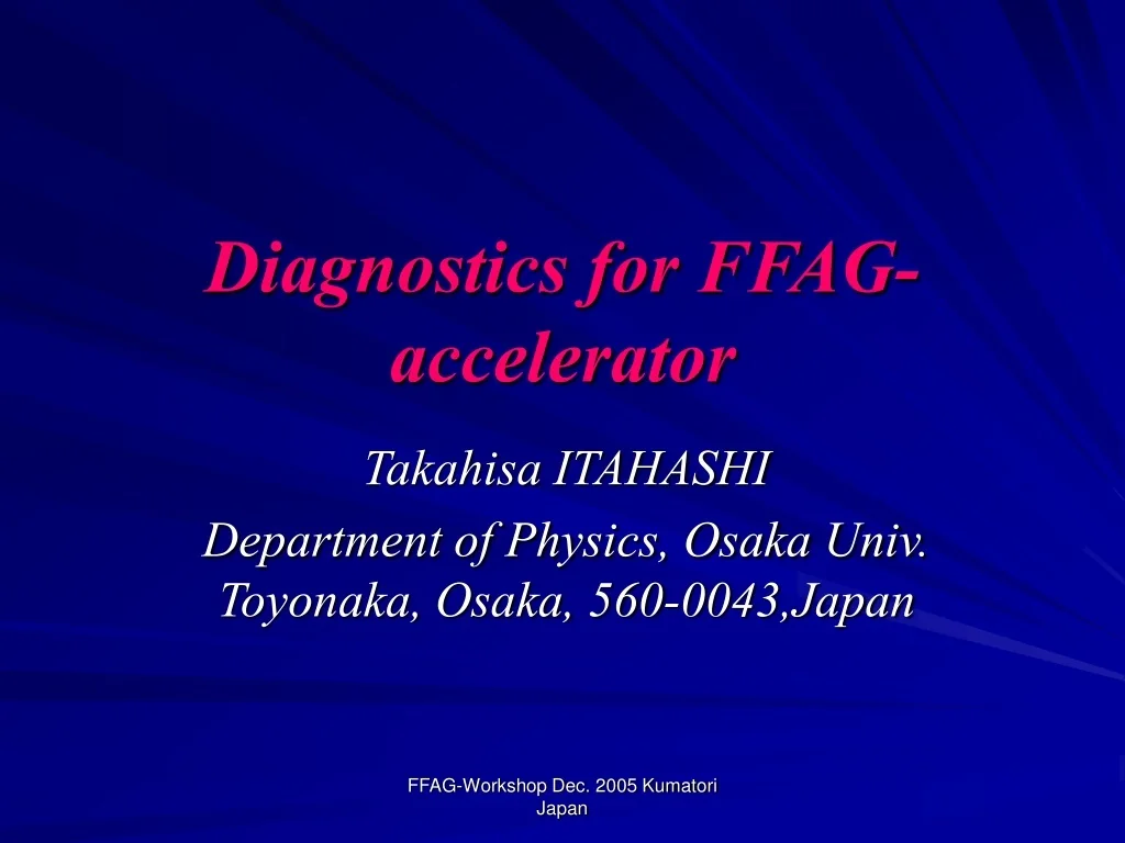 PPT - Diagnostics for FFAG-accelerator PowerPoint Presentation, free ...