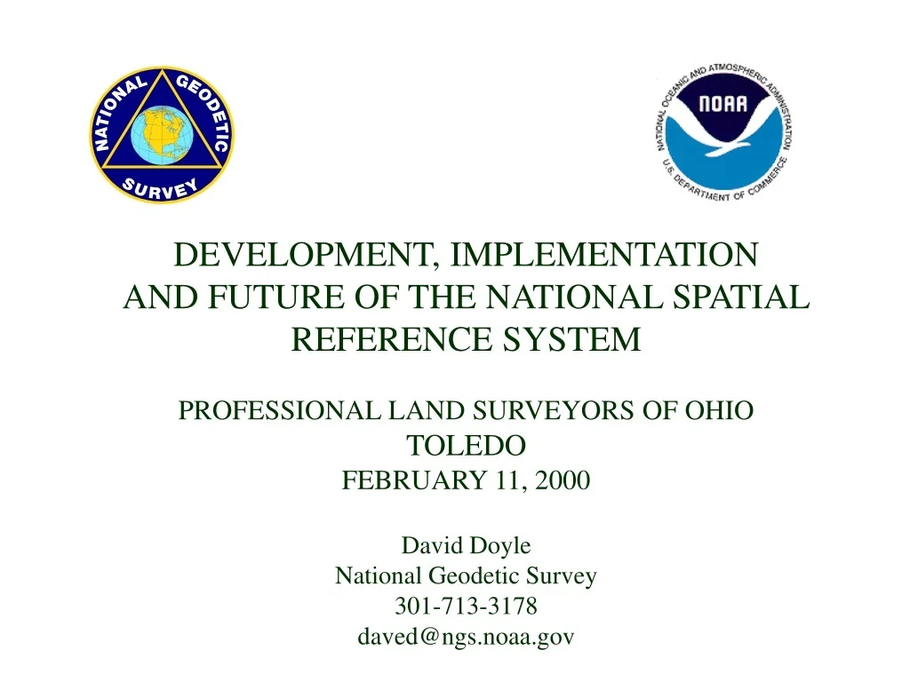 PPT - Development, Implementation, and Future of the National Spatial ...