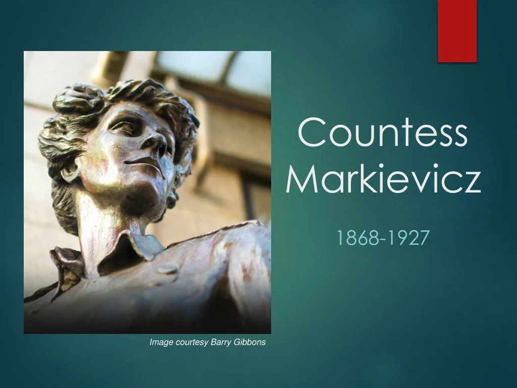 PPT - Countess Markievicz PowerPoint Presentation, free download - ID ...