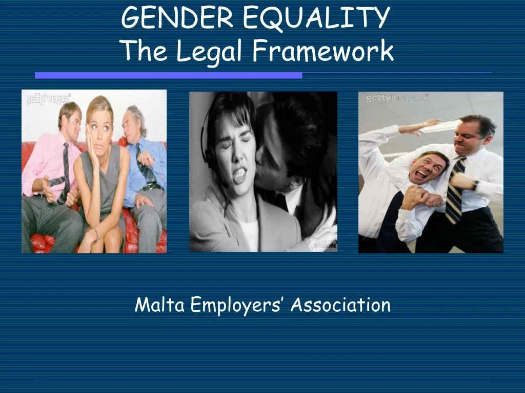 PPT - GENDER EQUALITY The Legal Framework PowerPoint Presentation, free ...