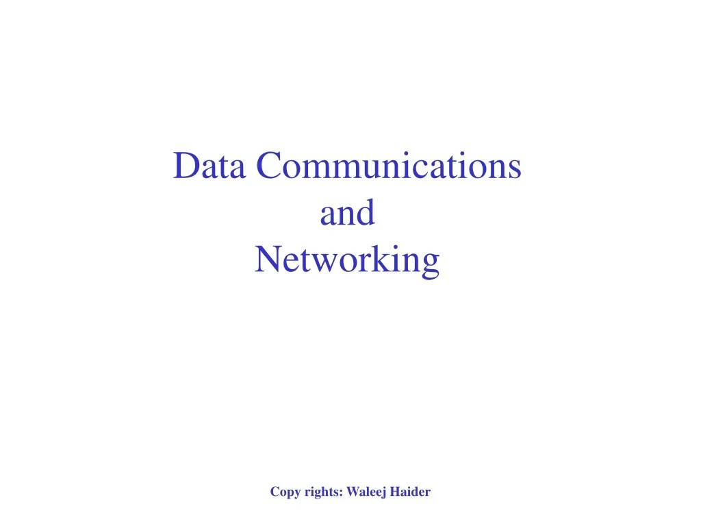 Ppt Fundamentals Of Data Communications And Networks Powerpoint