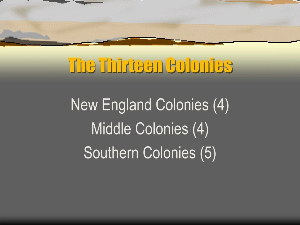PPT - The Thirteen Colonies PowerPoint Presentation, free download - ID ...