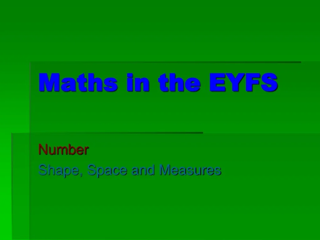 PPT - Maths in the EYFS PowerPoint Presentation, free download - ID:9437430