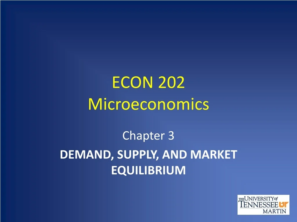 PPT - ECON 202 Microeconomics PowerPoint Presentation, free download ...