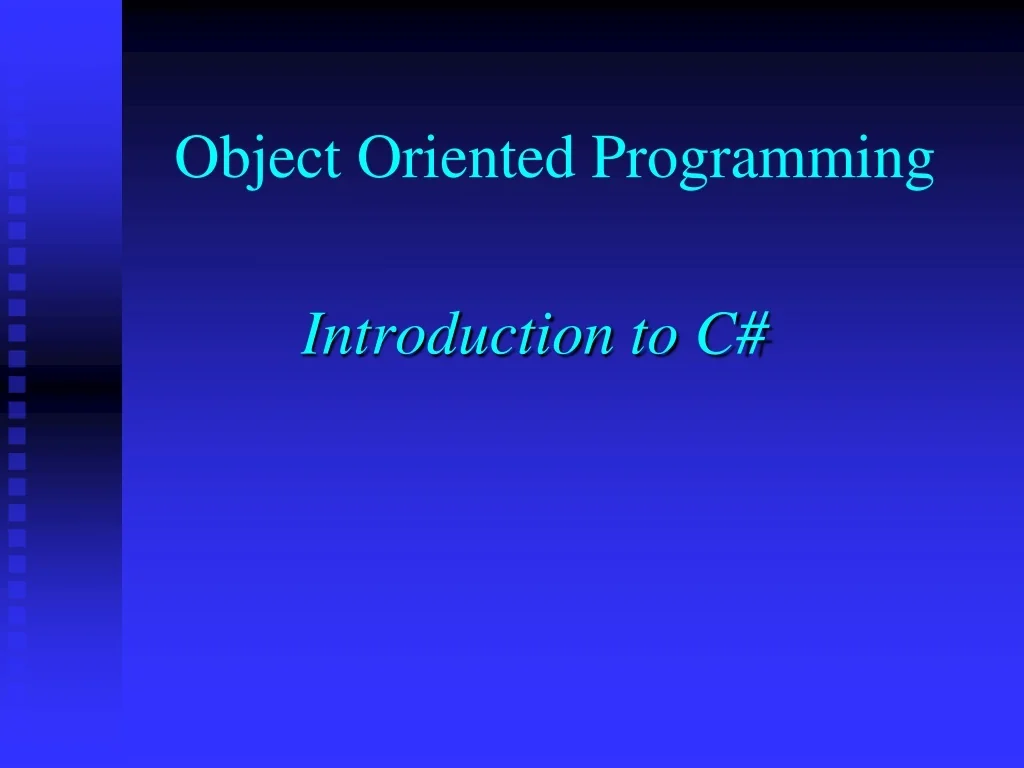 PPT - Object Oriented Programming PowerPoint Presentation, free ...