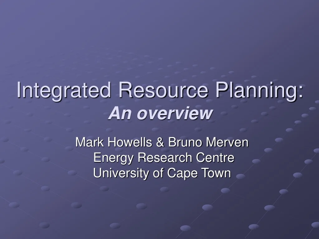 PPT - Integrated Resource Planning: An overview PowerPoint Presentation ...