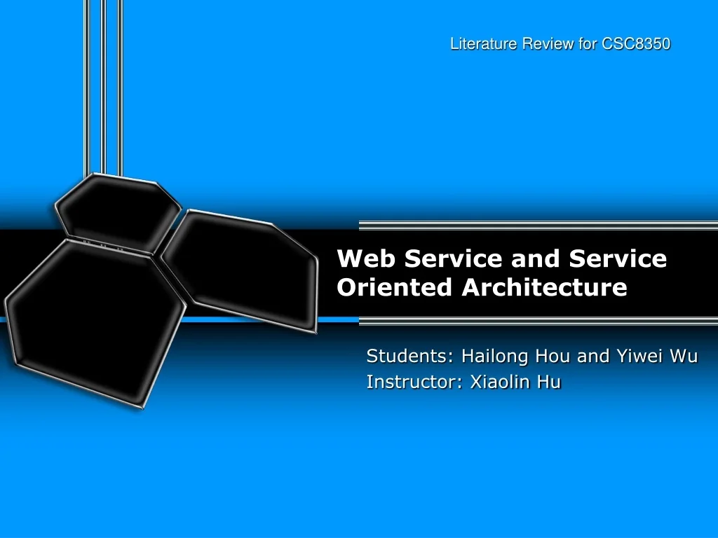 PPT - Exploring Service-Oriented Architecture (SOA) for Efficient Web Services Integration ...