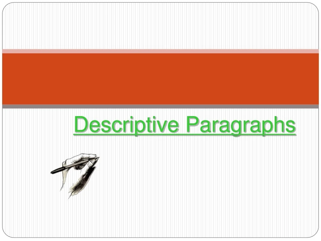 PPT - Descriptive Paragraphs PowerPoint Presentation, free download ...