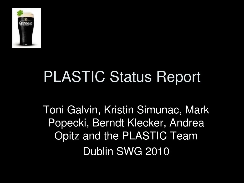 PPT - PLASTIC Status Report PowerPoint Presentation, free download - ID ...