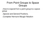PPT - Classification of Point Groups and Space Groups into Crystal ...