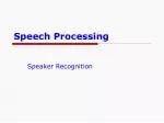 PPT - Speech Processing PowerPoint Presentation, free download - ID:4796285