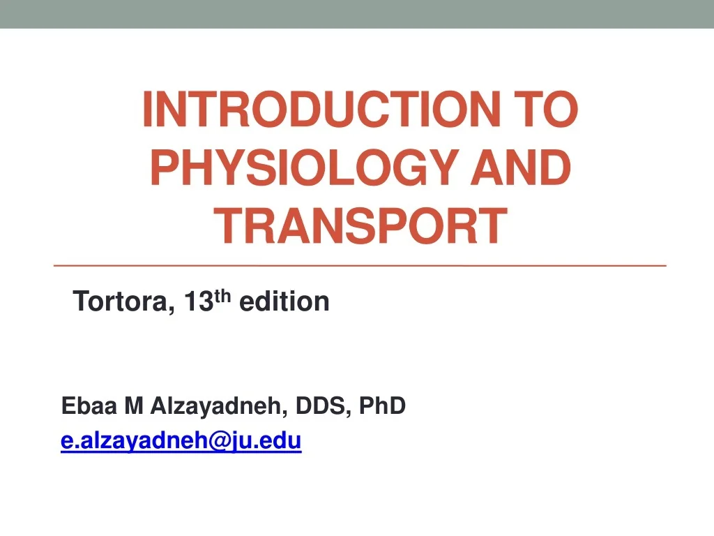 PPT - Introduction to Physiology & Transport at University of Jordan ...
