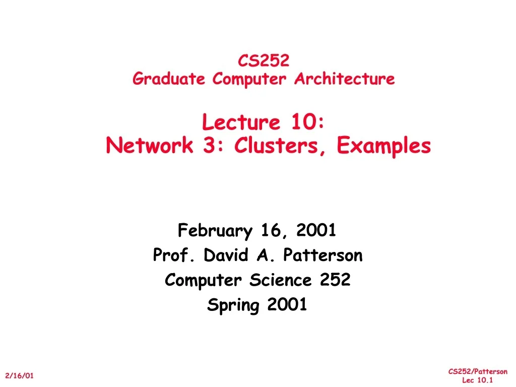 PPT - CS252 Graduate Computer Architecture Lecture 10: Network 3 ...