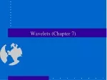 PPT - Chapter 7 Wavelets and Multiresolution Processing PowerPoint Presentation - ID:9165226