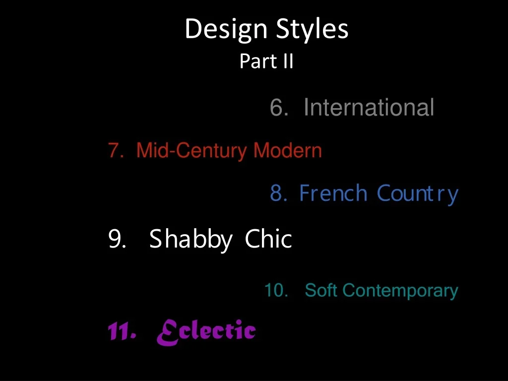 PPT - Design Styles Part II PowerPoint Presentation, free download - ID ...