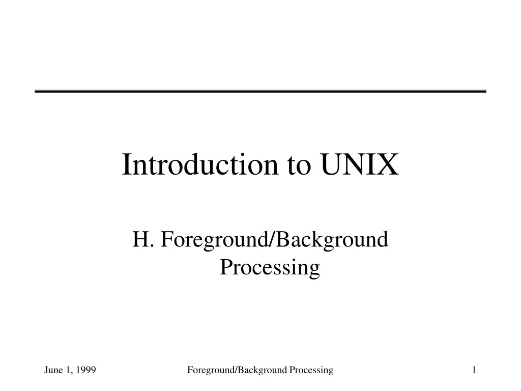 PPT - Introduction to UNIX PowerPoint Presentation, free download - ID:9448073