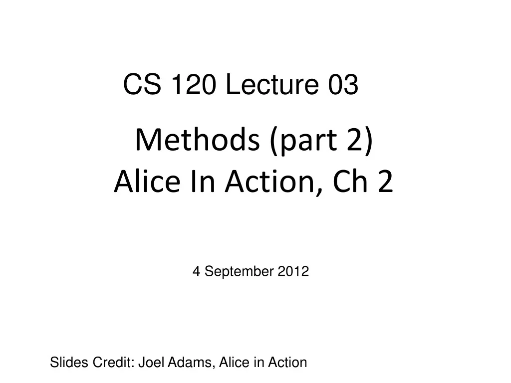 PPT - Java Object Methods for Object Behaviors in Alice PowerPoint ...