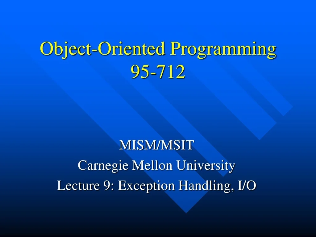PPT - Effective Error Handling and Exception Strategies in Object-Oriented Programming ...