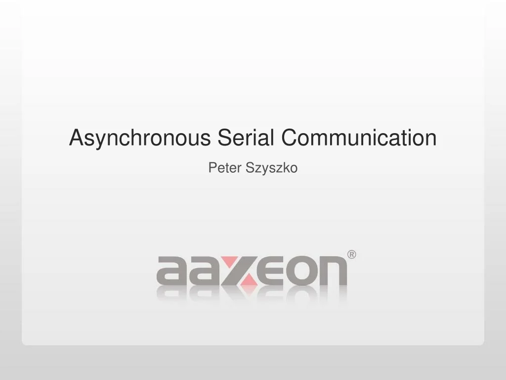 PPT - Asynchronous Serial Communication PowerPoint Presentation, free ...