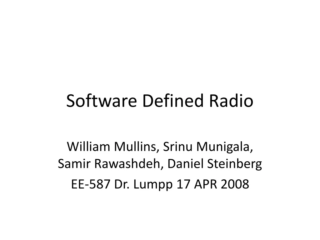 PPT - Software Defined Radio PowerPoint Presentation, free download - ID:9449997