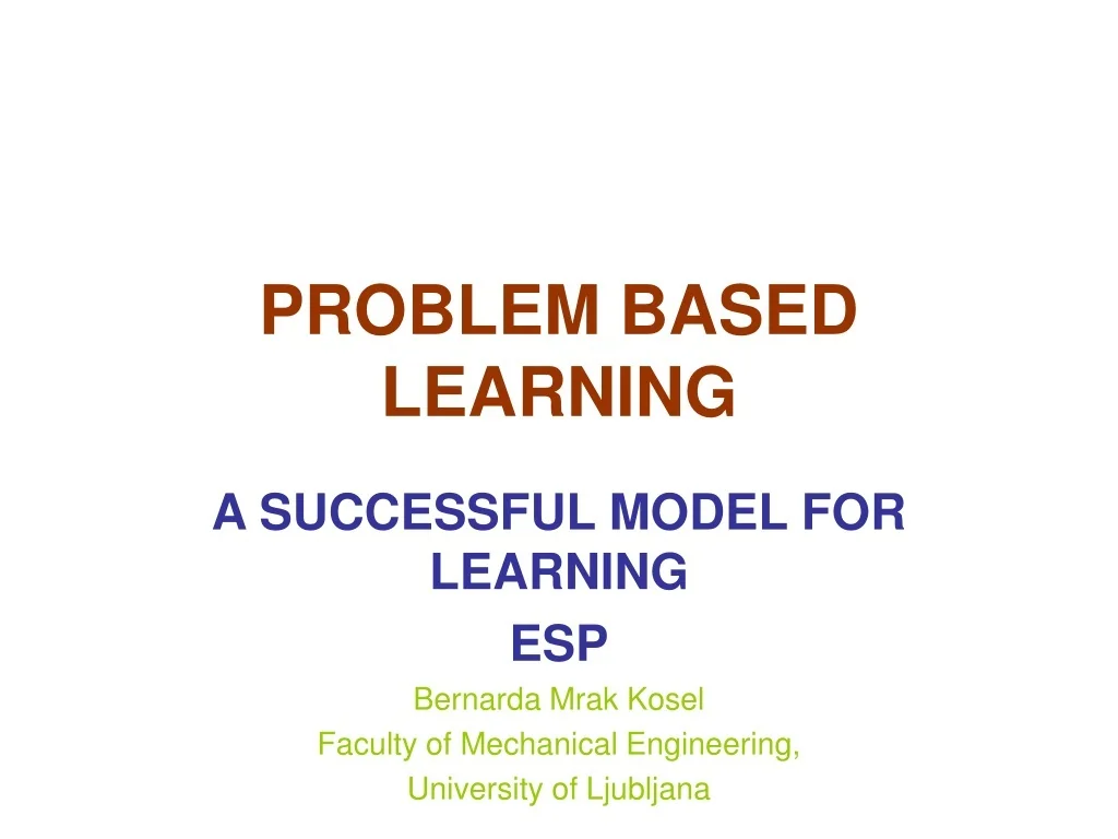 PPT - PROBLEM BASED LEARNING PowerPoint Presentation, free download ...