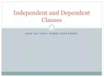 PPT - Independent and Dependent Clauses PowerPoint Presentation, free ...