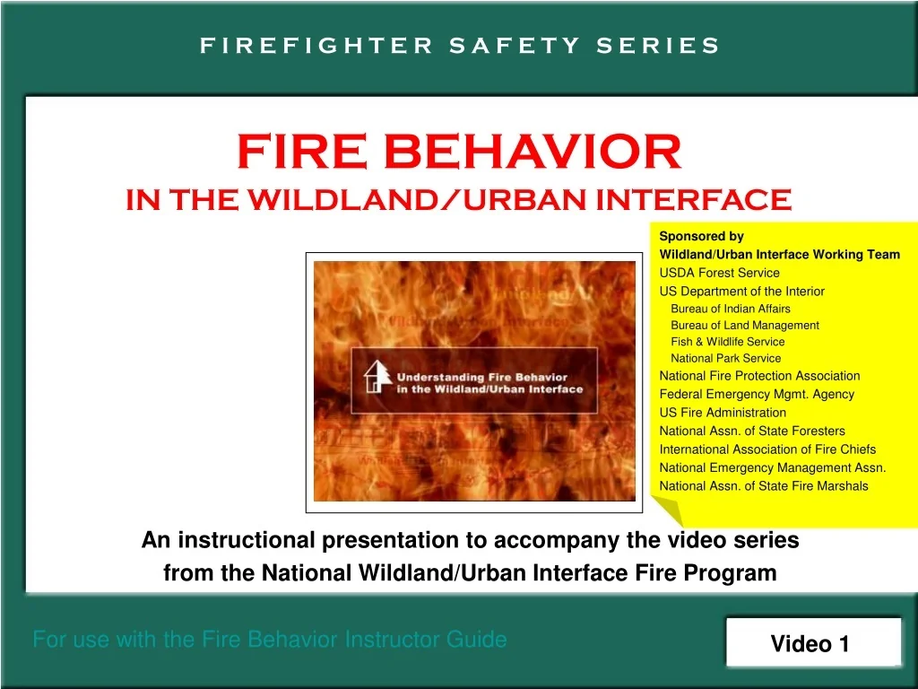PPT - FIRE BEHAVIOR IN THE WILDLAND/URBAN INTERFACE PowerPoint ...