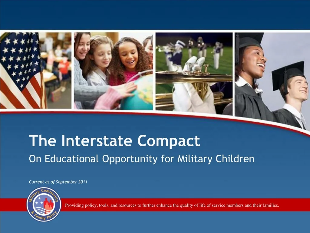 PPT - The Interstate Compact On Educational Opportunity for Military ...