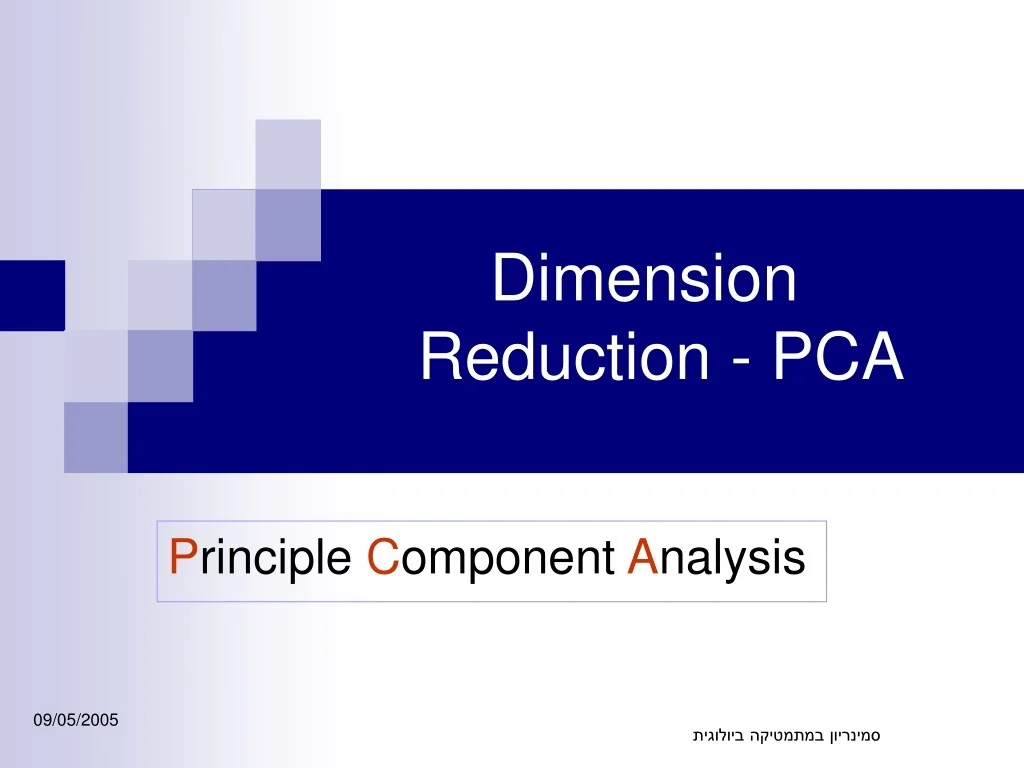 PPT - Dimension Reduction - PCA PowerPoint Presentation, free download ...