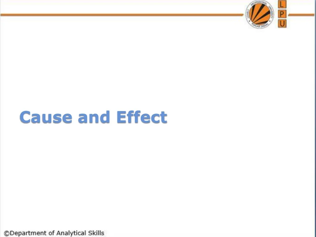 PPT - Understanding Cause and Effect: A Guide to Logical Reasoning ...