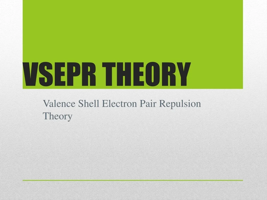 PPT - VSEPR THEORY PowerPoint Presentation, free download - ID:9454028