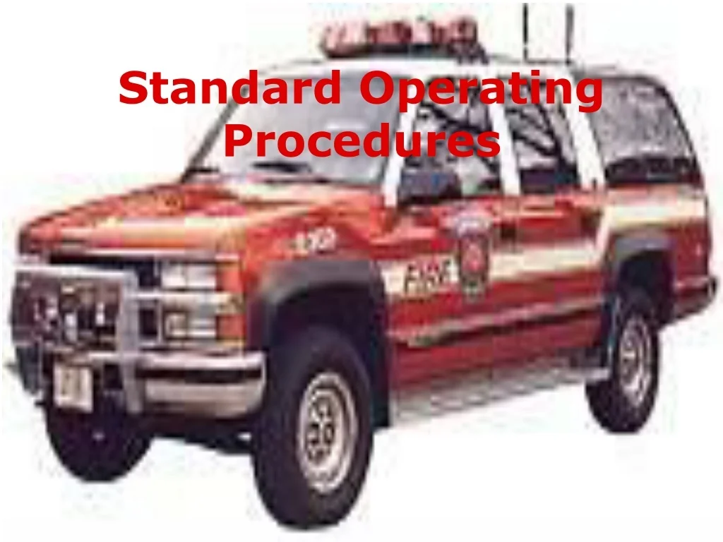 PPT - Standard Operating Procedures in Fireground Assignments ...