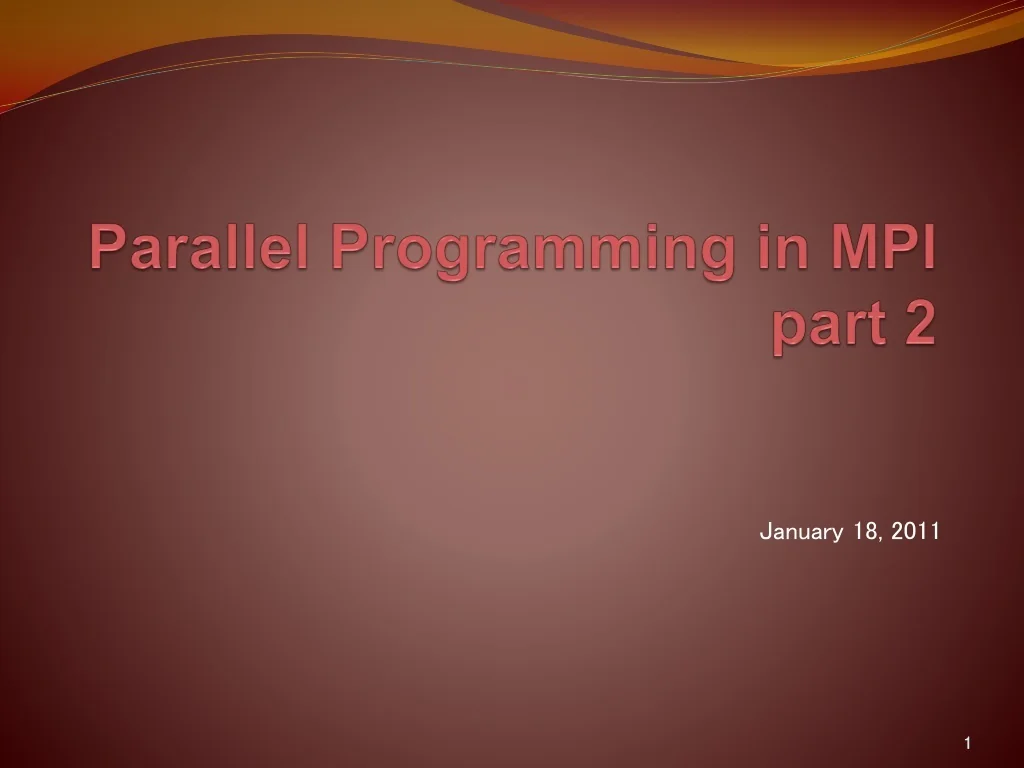 PPT - Parallel Programming in MPI - Sample Answers and Effects ...