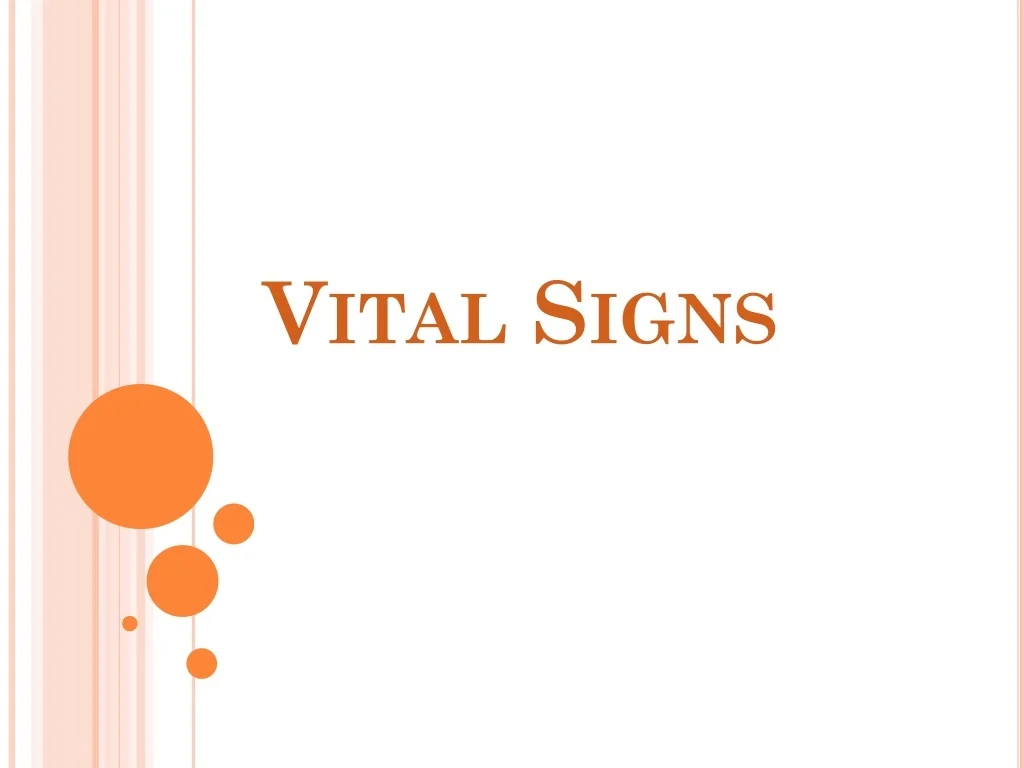 PPT - Vital Signs PowerPoint Presentation, free download - ID:9459238