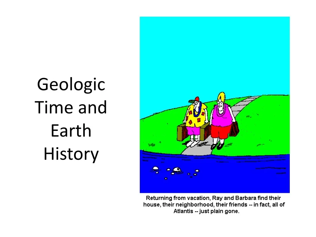 PPT - Exploring Geologic Time: Fossils, Ages, and Radiometric Dating ...