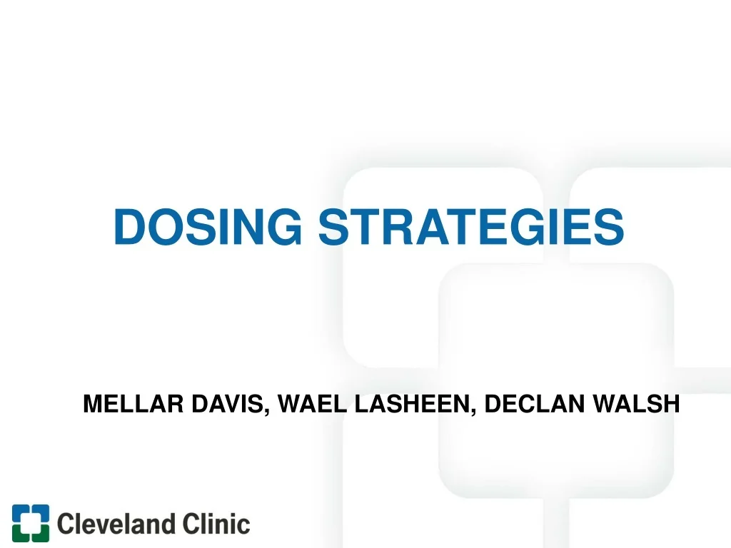 PPT - DOSING STRATEGIES PowerPoint Presentation, free download - ID:9460460