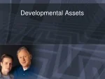 PPT - 40 Developmental assets PowerPoint Presentation, free download ...