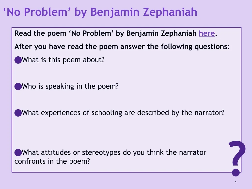 PPT - Examining "No Problem" by Benjamin Zephaniah PowerPoint ...