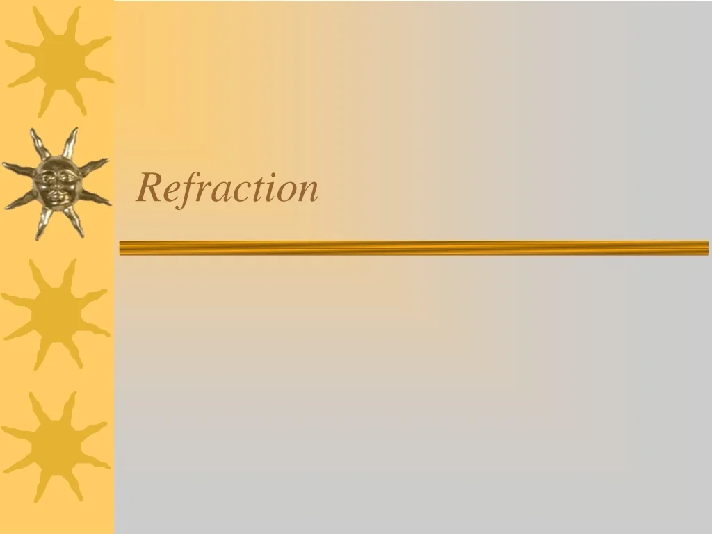 PPT - Exploring Optical Refraction in Transparent Media PowerPoint ...