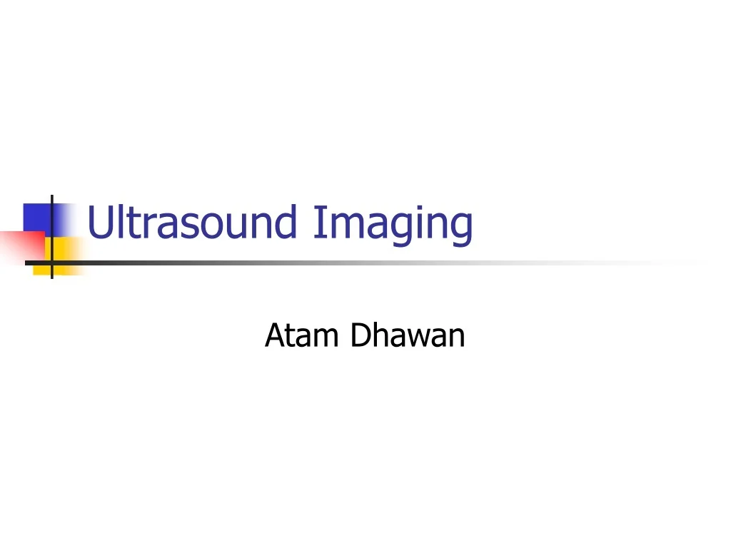 PPT - Comprehensive Guide to Ultrasound Imaging and Sound Propagation ...