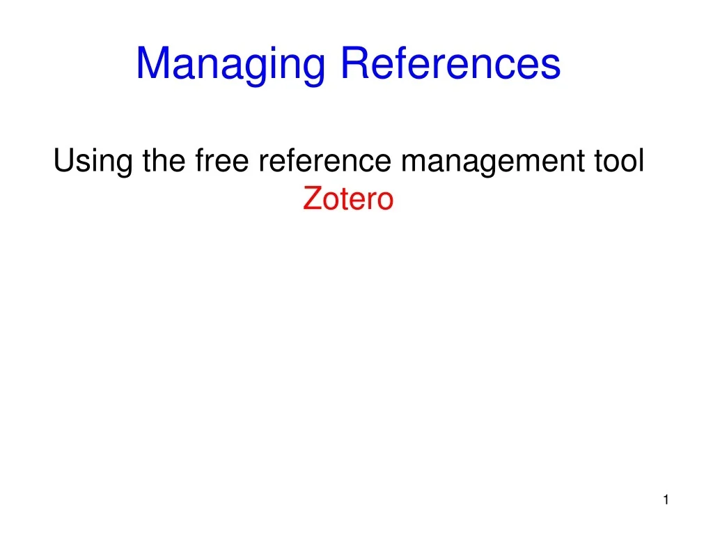 PPT - Mastering References with Zotero: A Complete Guide PowerPoint ...